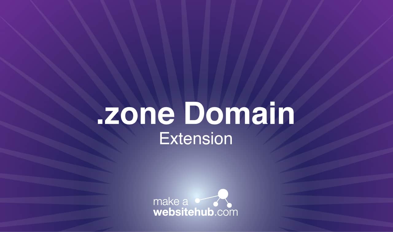 .Zone Domain Name Extension - Make A Website Hub