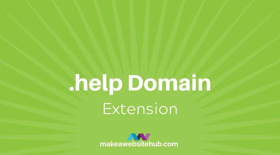 What is .help Domain Name Extension - Make A Website Hub